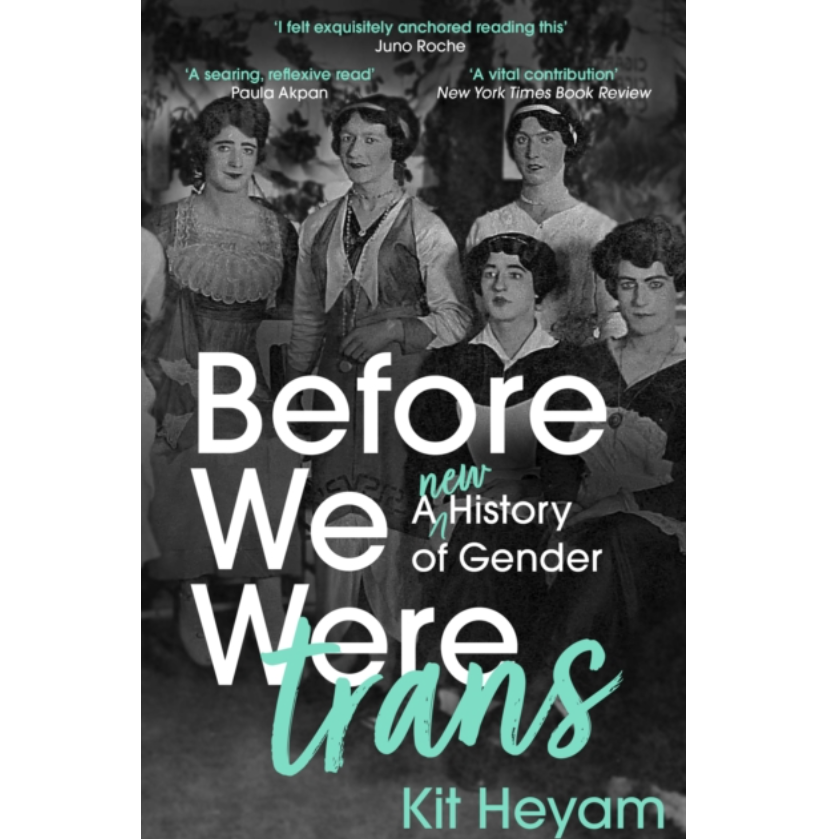 Before We Were Trans: A New History of Gender – Bristol Museums