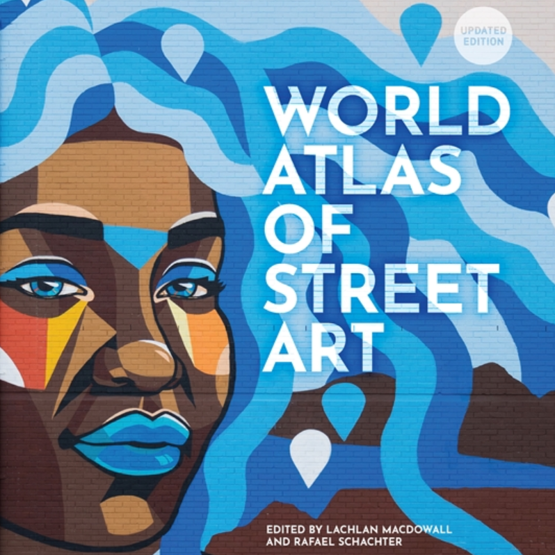 World Atlas of Street Art – Bristol Museums