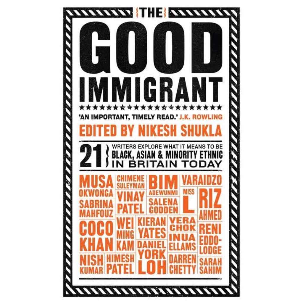 The Good Immigrant edited by Nikesh Shukla – Bristol Museums